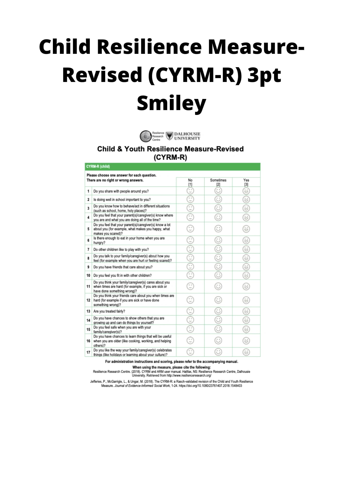 CHILD RESILIENCE MEASURE-REVISED (CYRM-R) 3PT SMILEY - IASC MHPSS M&E ...